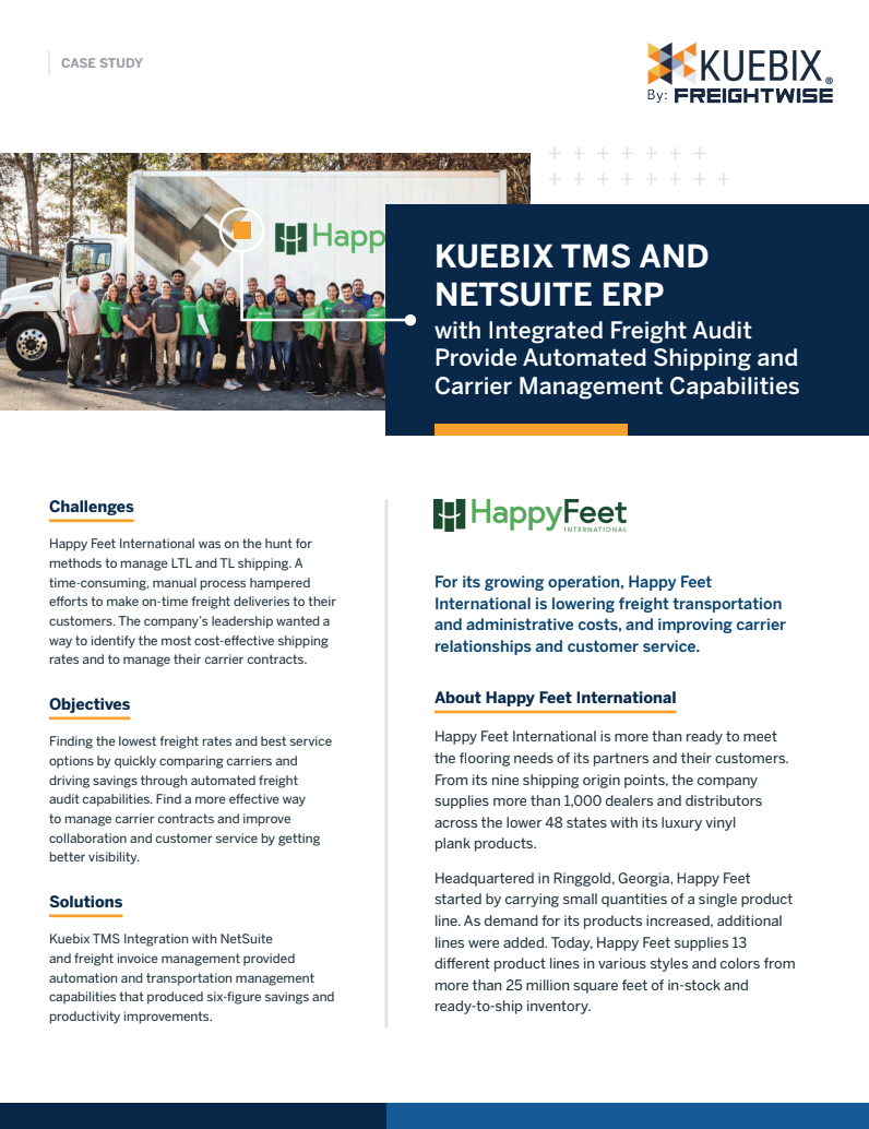 Happy Feet Realizes Savings & Productivity Improvements with Kuebix TMS ...